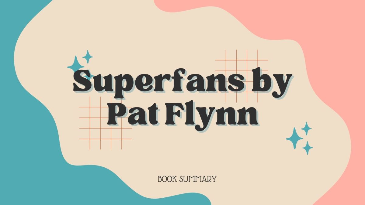 Book Summary of Superfans by Pat Flynn – Burak Bakay